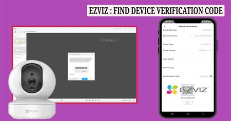 Ezviz Camera Users Must Know Features Find Device Verification Code