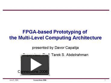 Ppt Fpgabased Prototyping Of The Multilevel Computing Architecture