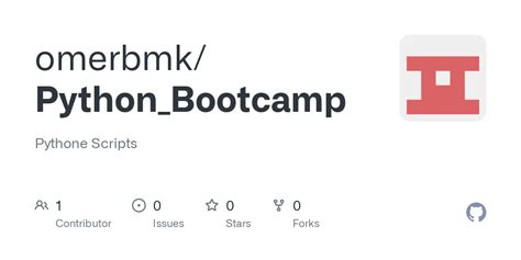github omerbmk python bootcamp pythone scripts