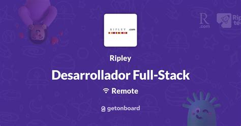 Desarrollador Full Stack At Ripley Remote Work From Home Get On Board
