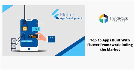 Top 16 Flutter Apps Ruling The Market Thirdock Techkno