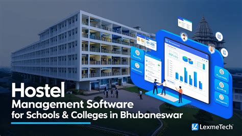 Smart Hostel Management Software For Institutions In Bhubaneswar Lexmetech Systems Lexmetech