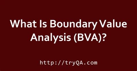 What Is Boundary Value Analysis In Software Testing
