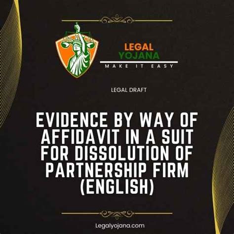 Evidence By Way Of Affidavit In A Suit For Dissolution Of Partnership Firm