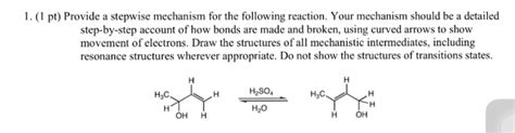 Solved Provide A Stepwise Mechanism For The Following Chegg