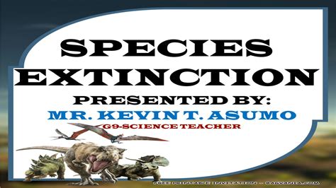 Solution Powerpoint Presentation About Species Extinction Studypool