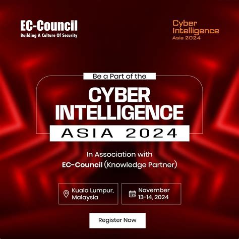 Eccouncil Cyberintelligenceasia2024 Cybersecurity