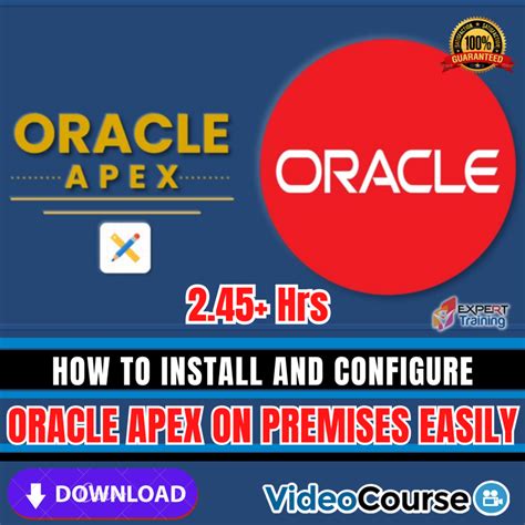 How To Install And Configure Oracle Apex On Premises Easily Expert
