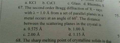 The Second Order Bragg Diffraction Of X Rays With X 1 ∘a From A Set