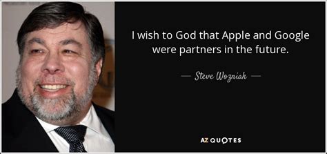Top 25 Quotes By Steve Wozniak Of 135 A Z Quotes Top 25 Quotes By Steve Wozniak Of 135 A Z Quotes