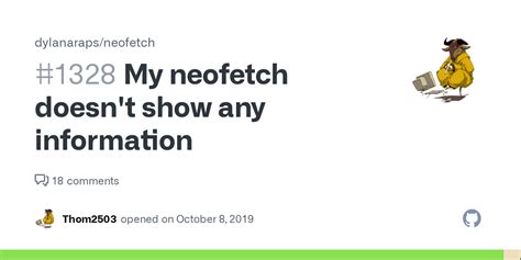 My Neofetch Doesn T Show Any Information Issue 1328 Dylanaraps