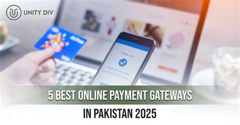 5 Best Online Payment Gateways In Pakistan 2025 Unitydiv