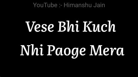 Punjabi Status Hindi Status Haryanvi Song Status Sad Status Hot