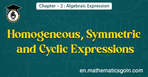 homogeneous symmetric and cyclic expressions mathematics gurukul