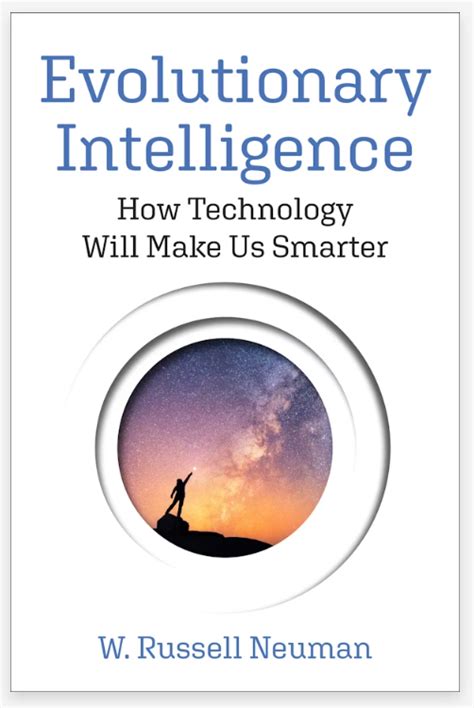 Review Of Evolutionary Intelligence How Technology Will Make Us