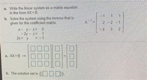 solved a write the linear system as a matrix equation in