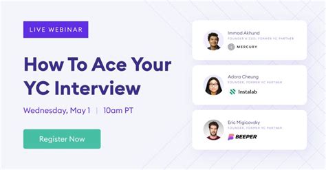 Join Us On May 1st To Get Insights Into The Yc Interview Process And How To Ace It Feel Free To