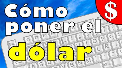 C Mo Poner El D Lar Escribir El S Mbolo Del D Lar En Un Ordenador Teclado Pc Youtube