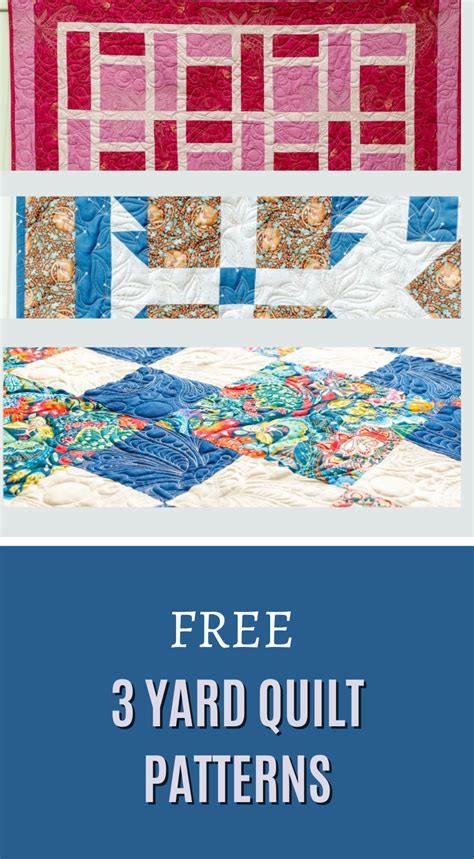 3 Yard Quilt Patterns Free Downloadable Patterns Artofit