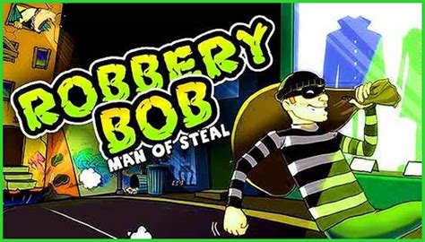 Link Download Robbery Bob Mod Apk V1213 Uang Tak Terbatas