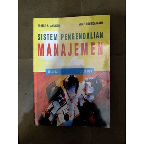 Jual Sistem Pengendalian Manajemen Edisi 12 Jilid 2 Robert N Anthony Vijay Govindarajan