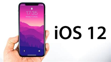 Things You Should Know About Ios 12
