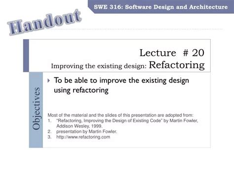 Ppt Lecture 20 Improving The Existing Design Refactoring Powerpoint Presentation Id2052821