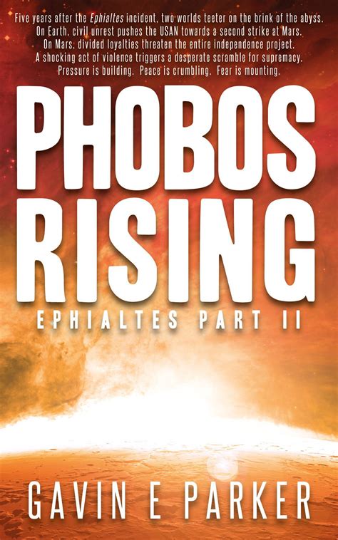 Phobos Rising The Ephialtes Series 2 By Gavin E Parker Goodreads