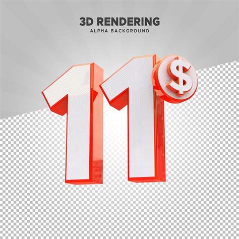 Premium Psd Psd 11 Dollars 3d Rendering With Alpha Background