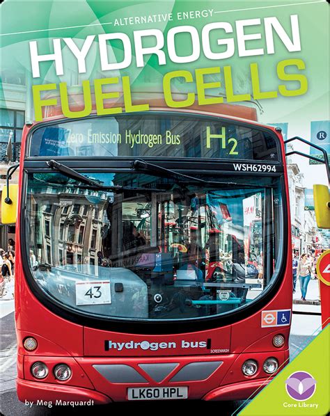 Hydrogen Fuel Cells Book By Meg Marquardt Epic