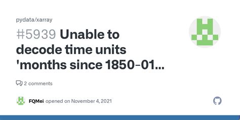 Unable To Decode Time Units Months Since 1850 01 01 With Calendar