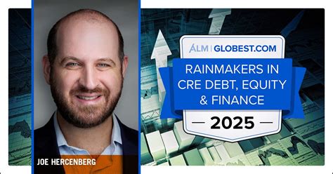 Congratulations Joe Hercenberg On Being A 2025 Rainmaker In Cre Debt Equity And Finance🎉 In A