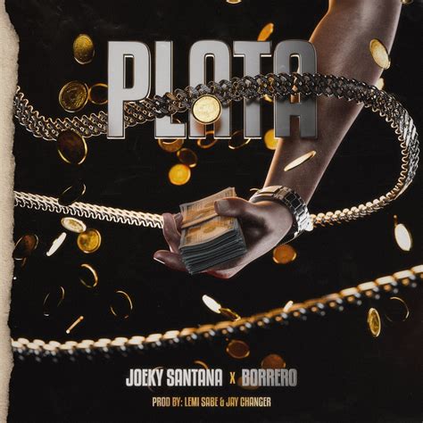 Plata Feat Borrero Single Album By Joeky Santana Apple Music