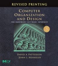 Computer Organization And Design Revised Printing 3rd Edition Elsevier Shop