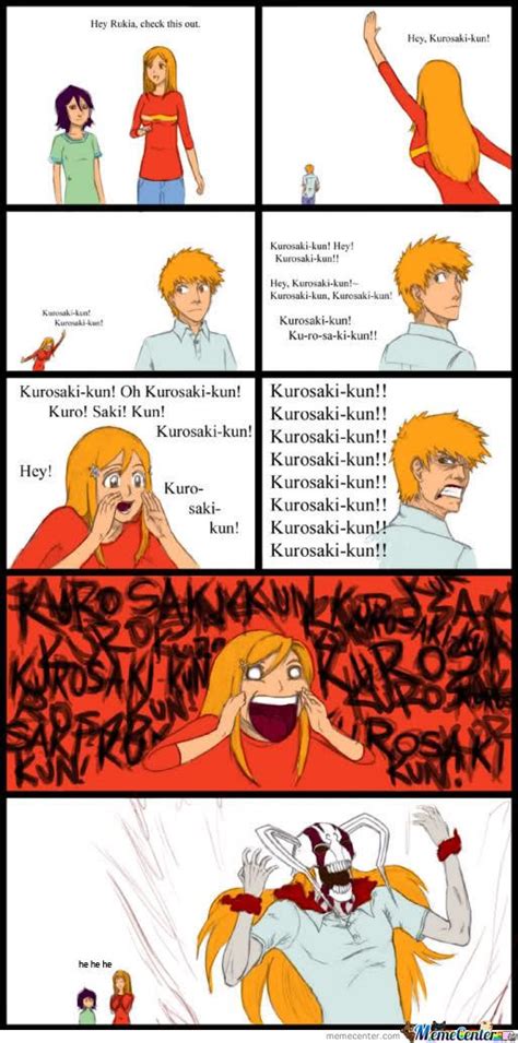 Bleach Meme Ichigo Orihime Hollow Love His Expression In The Sixth
