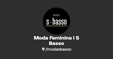 Moda Feminina L S Basso Linktree