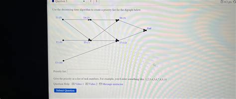 Solved Question 302ptsUse The Decreasing Time Algorithm To Chegg