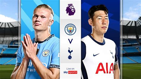 Man City Vs Spurs Will Dr Tottenham Strike Again To Cure Manchester
