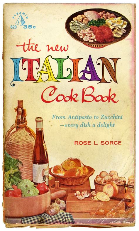 New Italian Cook Book | Italian cook book, Vintage cooking, Cookbook ...