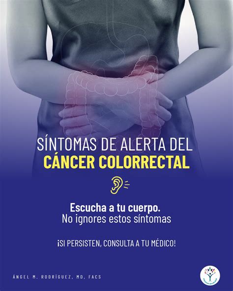 Dr Ángel M Rodríguez Rivera El Cáncer Colorrectal Puede No