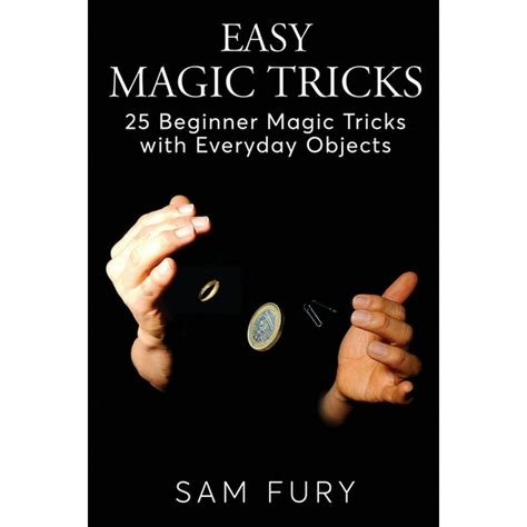 Easy Magic Tricks Learn Easy Magic Tricks You Can Do At Home Funny