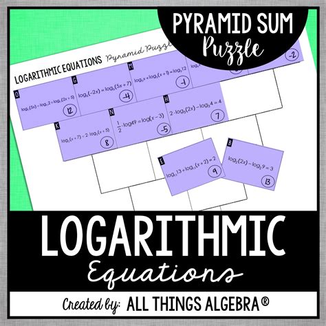 Logarithmic Equations Pyramid Sum Puzzle All Things Algebra®
