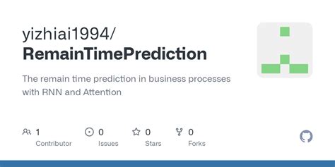 Github Yizhiai Remaintimeprediction The Remain Time Prediction