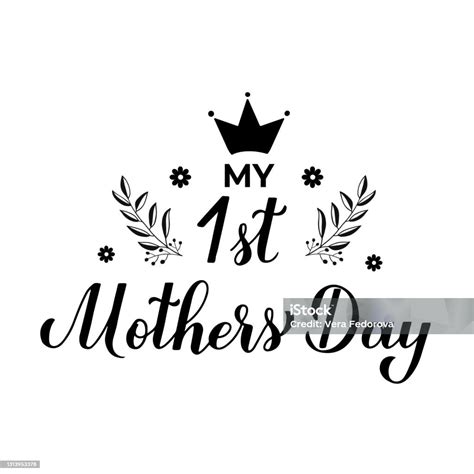 내 첫 번째 어머니의 날 서예 손 은 흰색에 고립 된 문자 마더스 데이 타이포그래피 포스터 인사말 카드 배너 초대 스티커 등을 위한 벡터 템플릿을 쉽게 편집할 수 있습니다