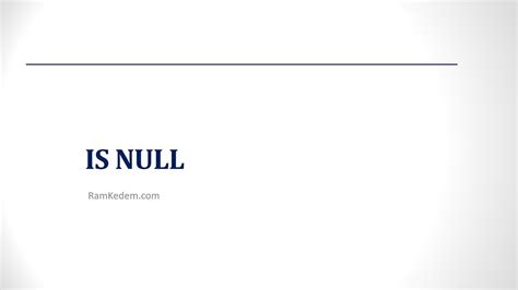 קורס SQL בסיסי שיעור IS NULL YouTube