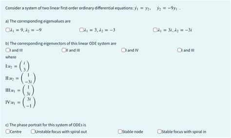 Solved Consider A System Of Two Linear First Order Ordinary Chegg