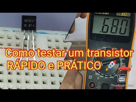Como Testar Transistores Npn Utilizando Multimetro Digital Off