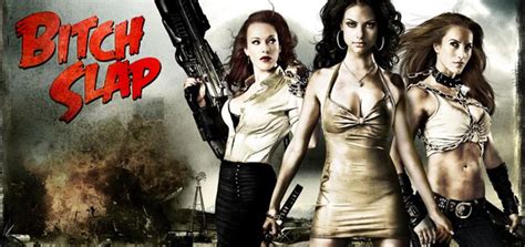Bitch Slap 2010 Bitch Slap English Movie Movie Reviews Showtimes