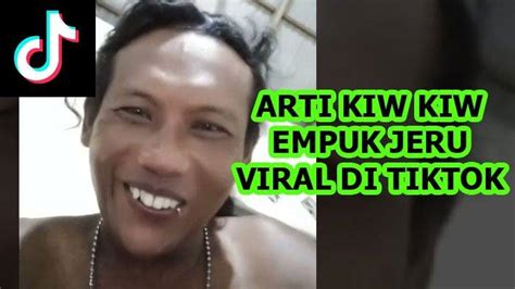 Berita Arti Kiw Kiw Empuk Jeru Terbaru Hari Ini Tribunsumsel Com