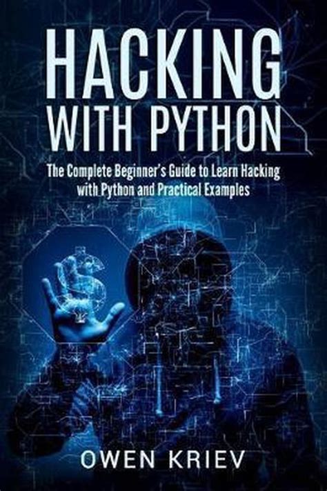 Hacking With Python 9781544882376 Owen Kriev Boeken Bol